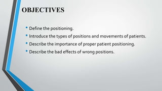 IMPORTANT OF PATIENT POSITIONING (1).pptx