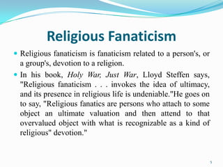 religious fanaticism | PPTX | Islam | Religion & Spirituality