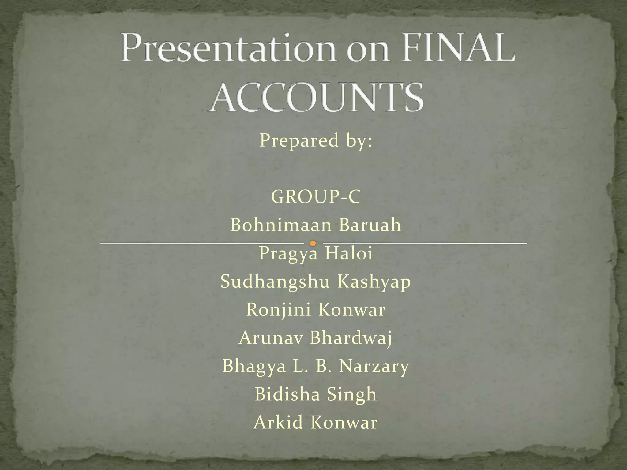 Presentation on Final Accounts | PPTX