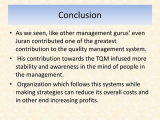 Juran’s Contribution in QM & TQM Emergence | PPTX