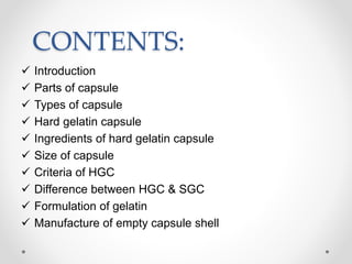 A presentation on Hard Gelatin Capsule | PPTX