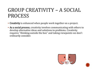 Group creativity | PPTX
