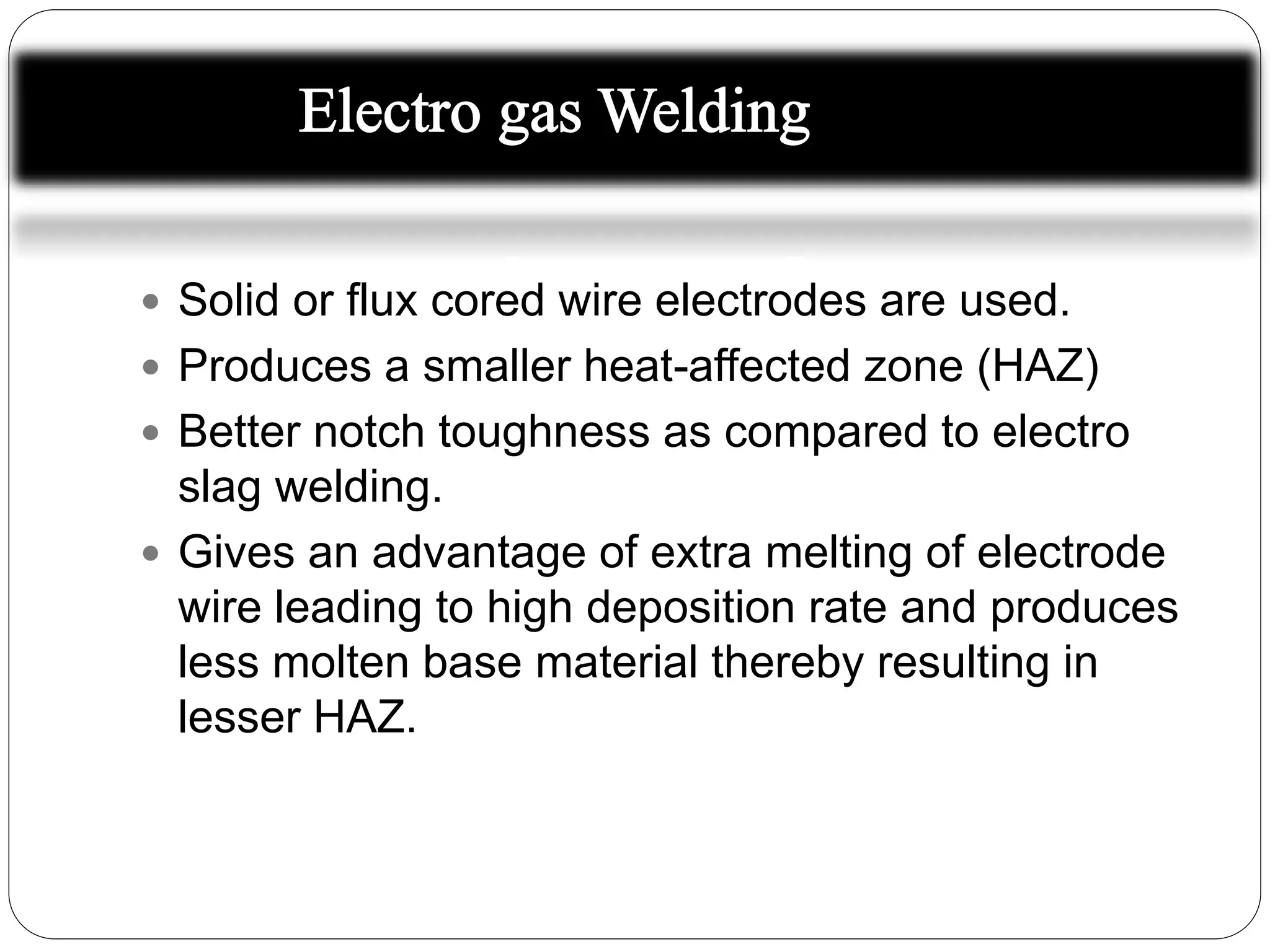 Electro Slag and Electro Welding | PPTX