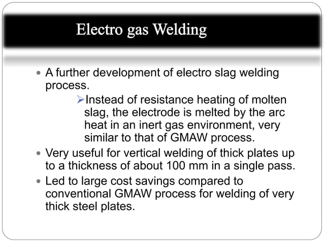 Electro Slag and Electro Welding | PPTX