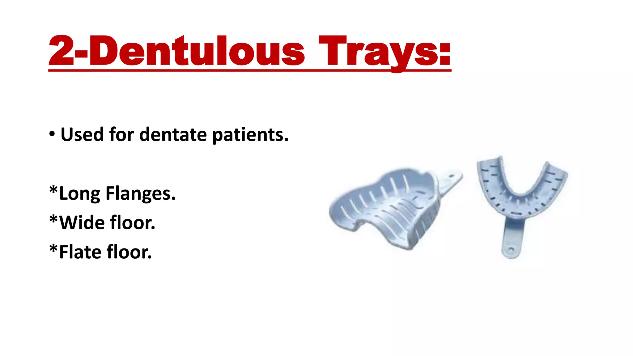 classification of Impression trays. | PPTX