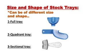 classification of Impression trays. | PPTX