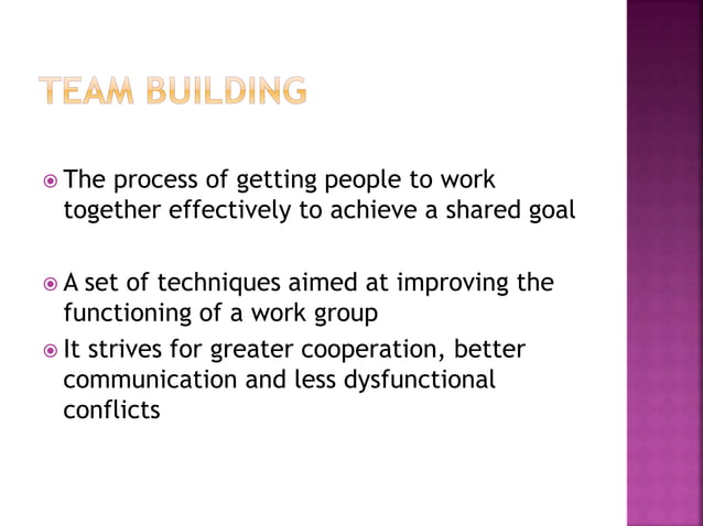 Groupd dynamics & team building in teaching | PPT