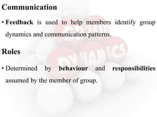 Group dynamics | PPTX