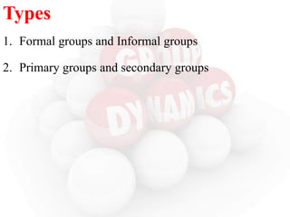 Group dynamics | PPT