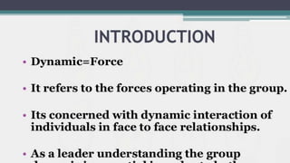 Group dynamics | PPT