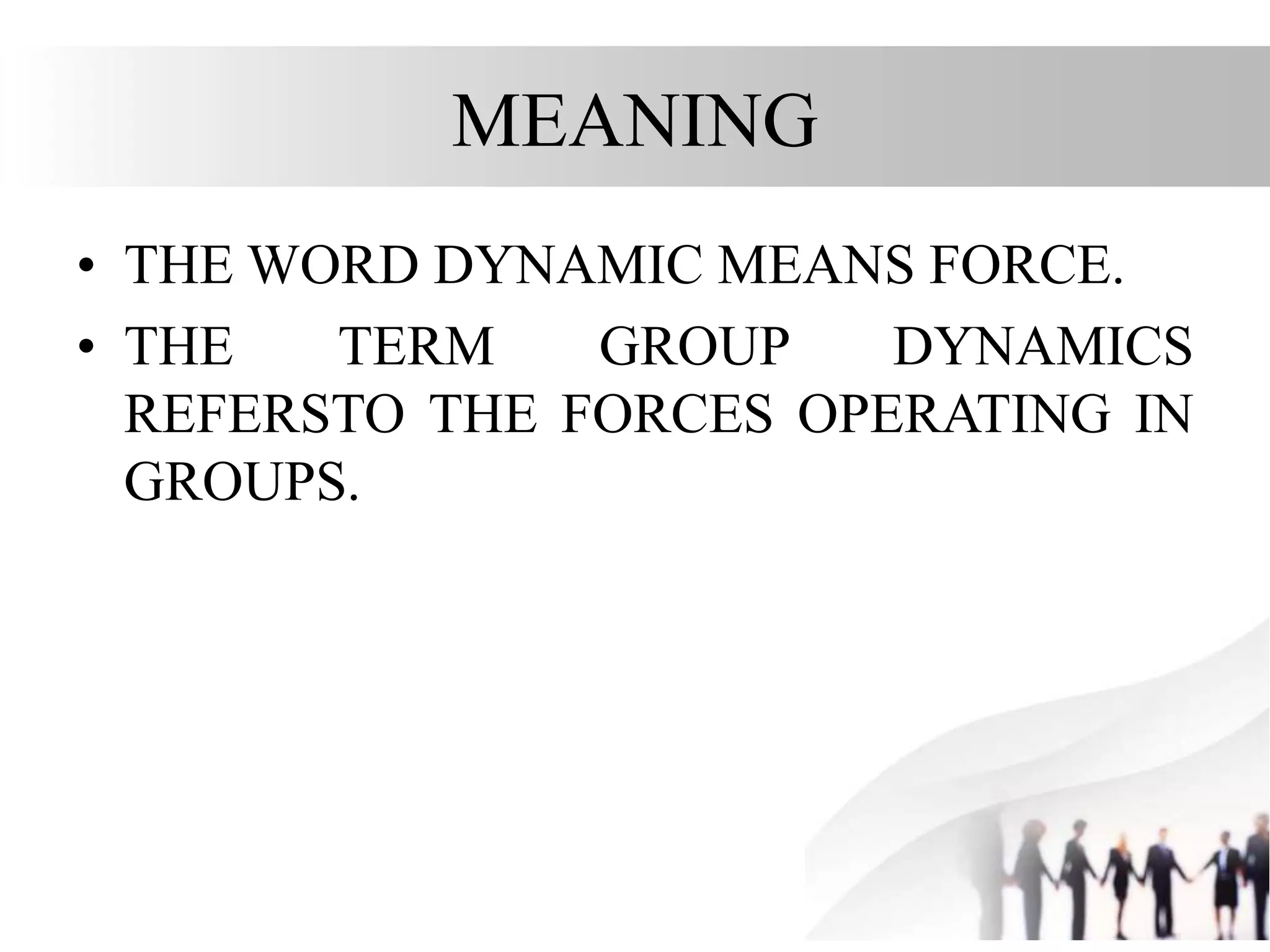 GROUP DYNAMICS.ppt