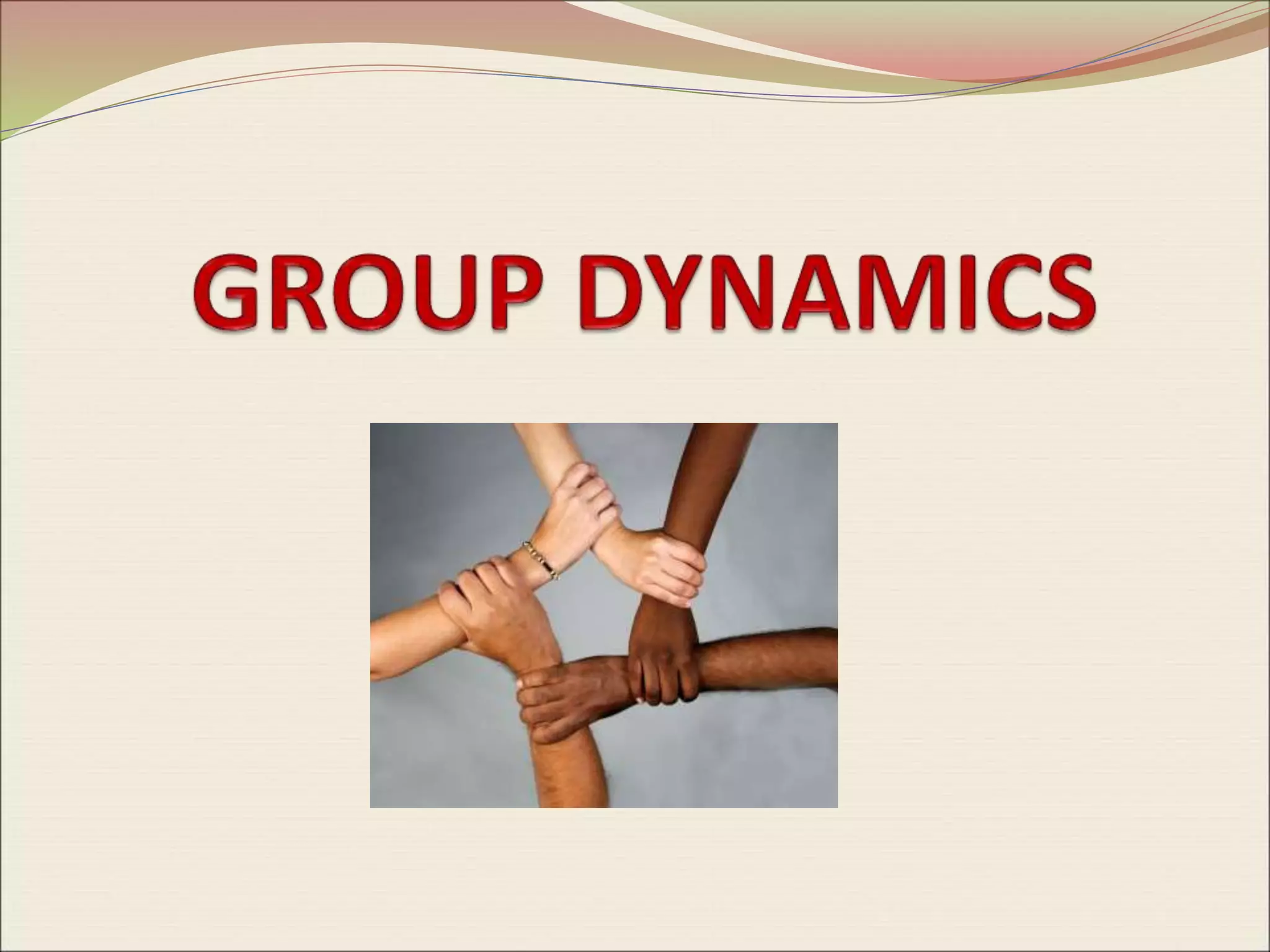 GROUP DYNAMICS.ppt