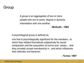 Group Dynamics in Social Psychology Introduction | PPTX