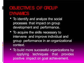 GROUP DYNAMICS PRINCIPLES OF MANAGEMENT.pptx
