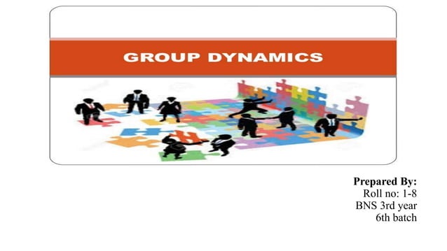 Group dynamics (1) | PPTX