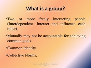 Group dynamics and Teams | PPTX