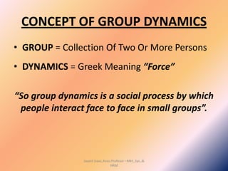 Group dynamics and Teams | PPTX