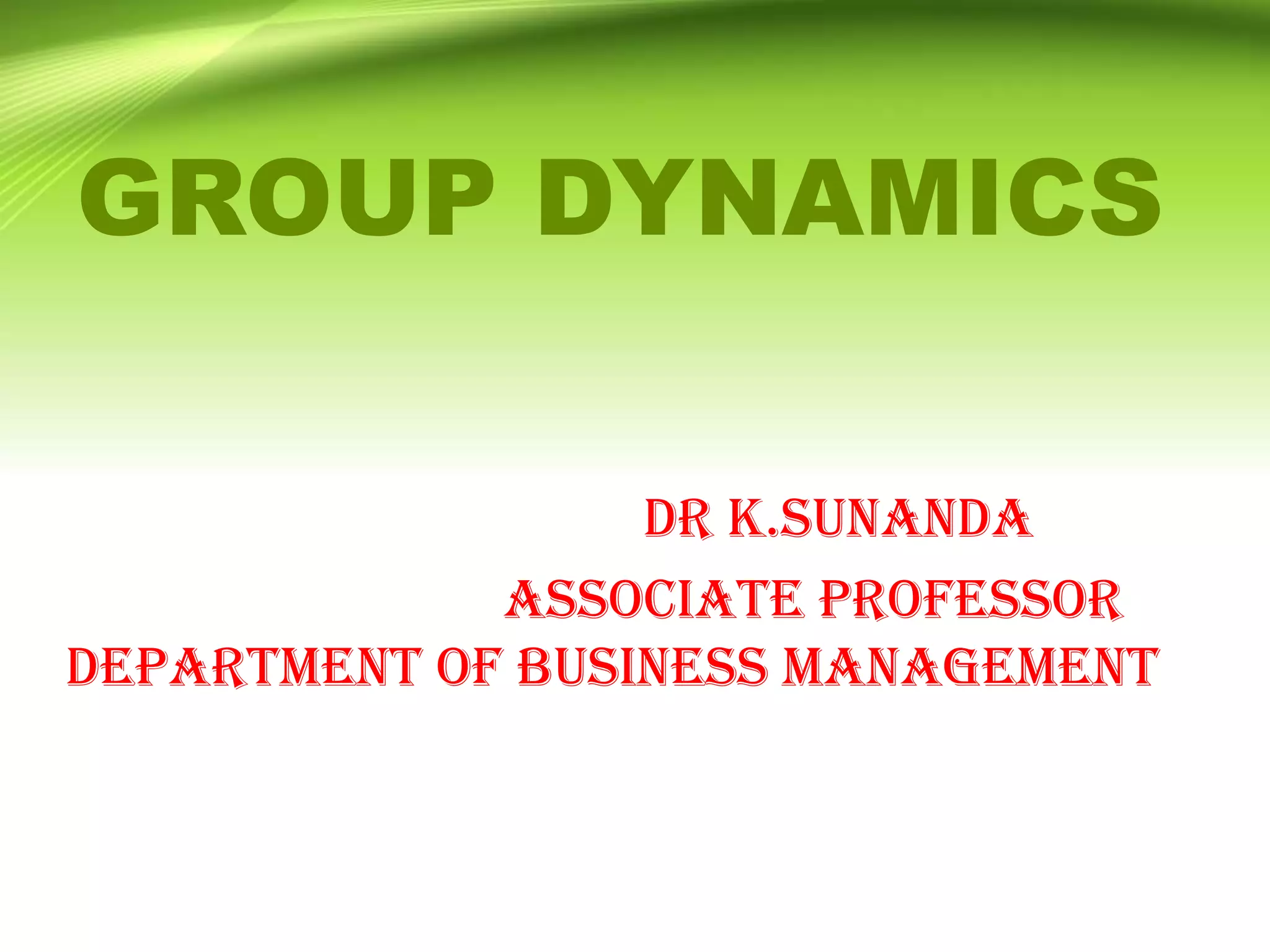 Group Dynamics PPT.pptx