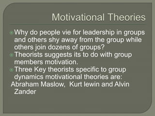 Group Dynamics Theories week 14-3-22 (1).pptx