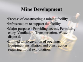 Stages of mining Development and Exploitation | PDF