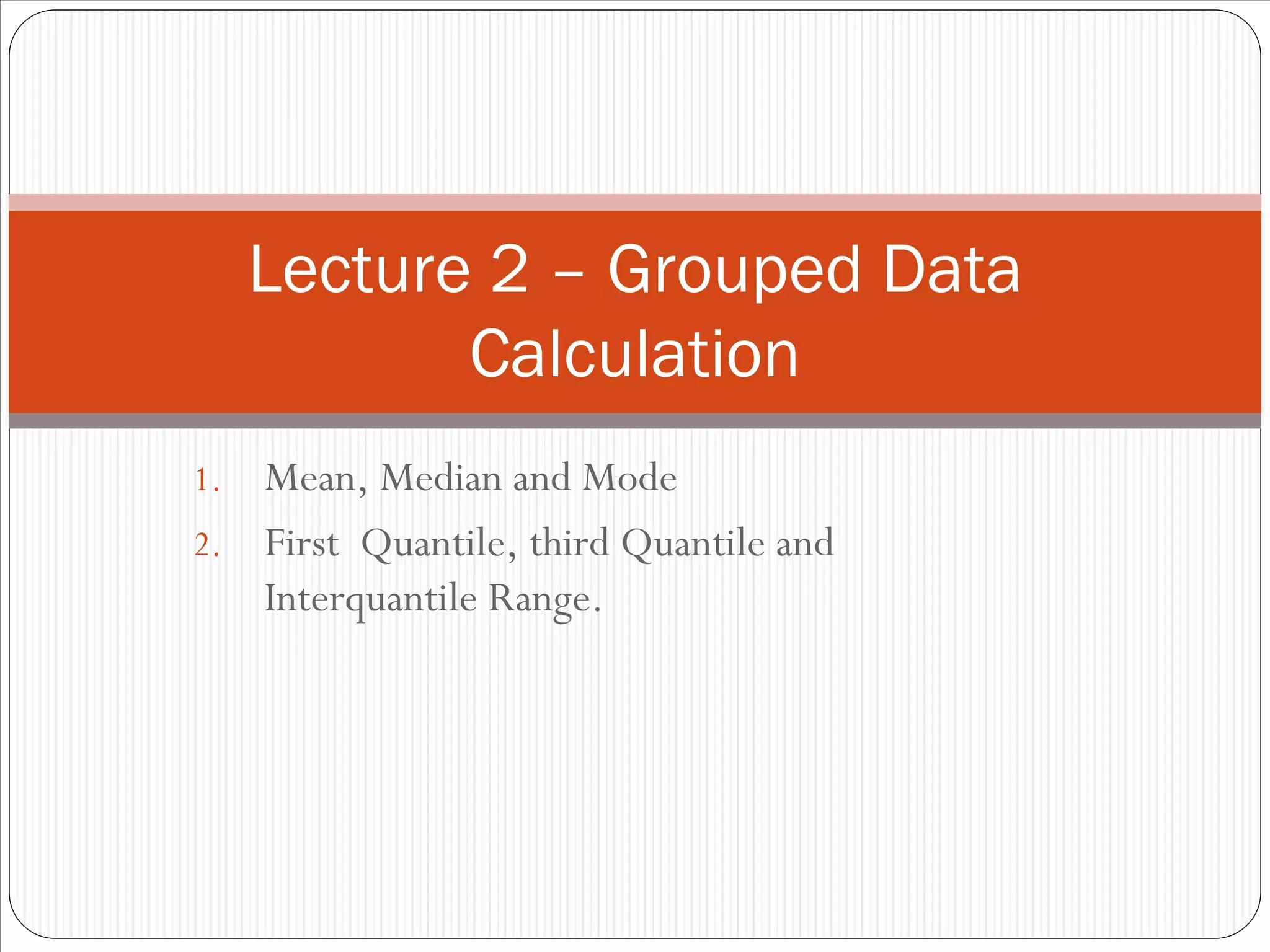 Grouped Data Calculation.pdf
