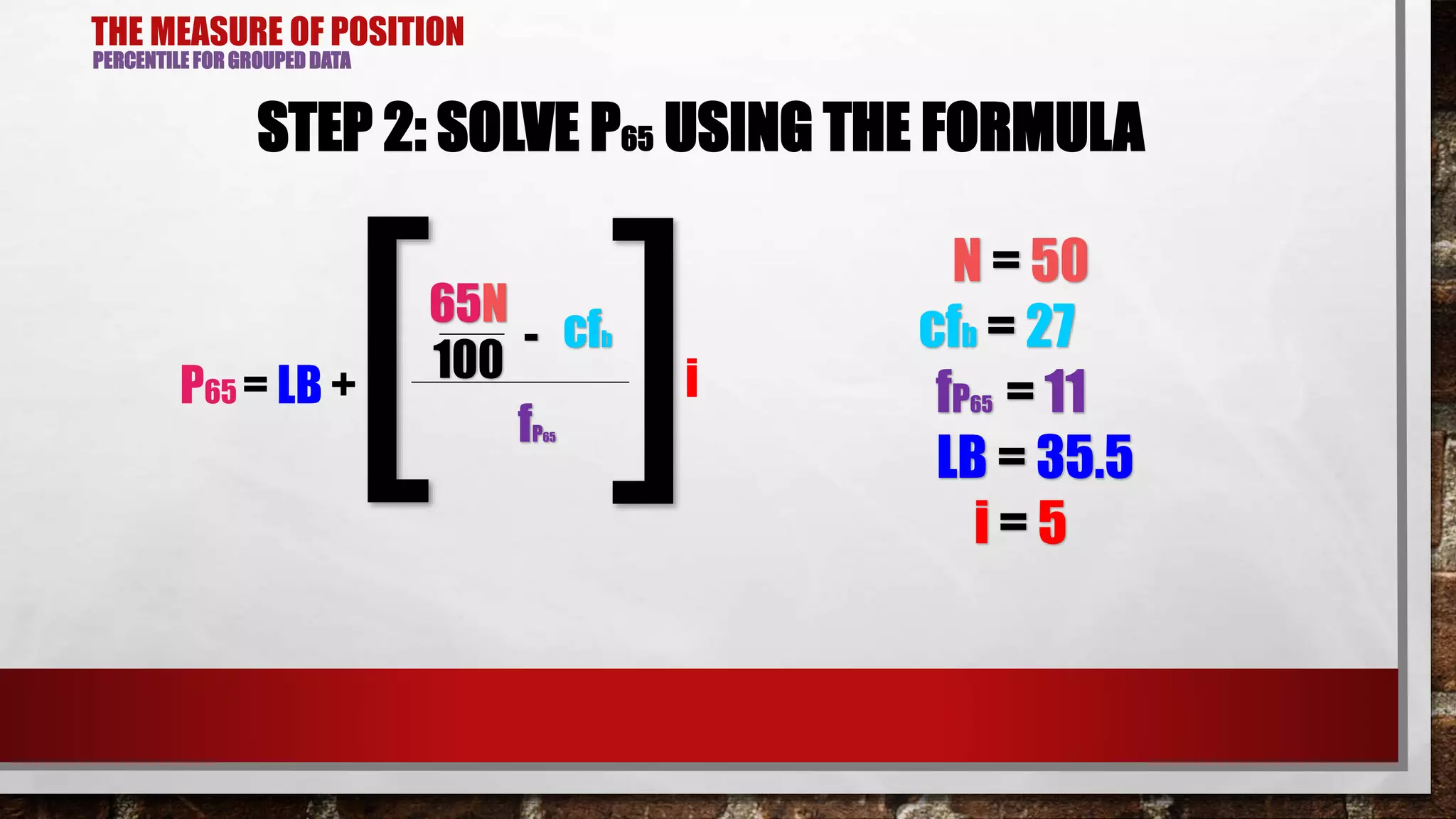PERCENTILE : MEASURES OF POSITION FOR GROUPED DATA | PPTX