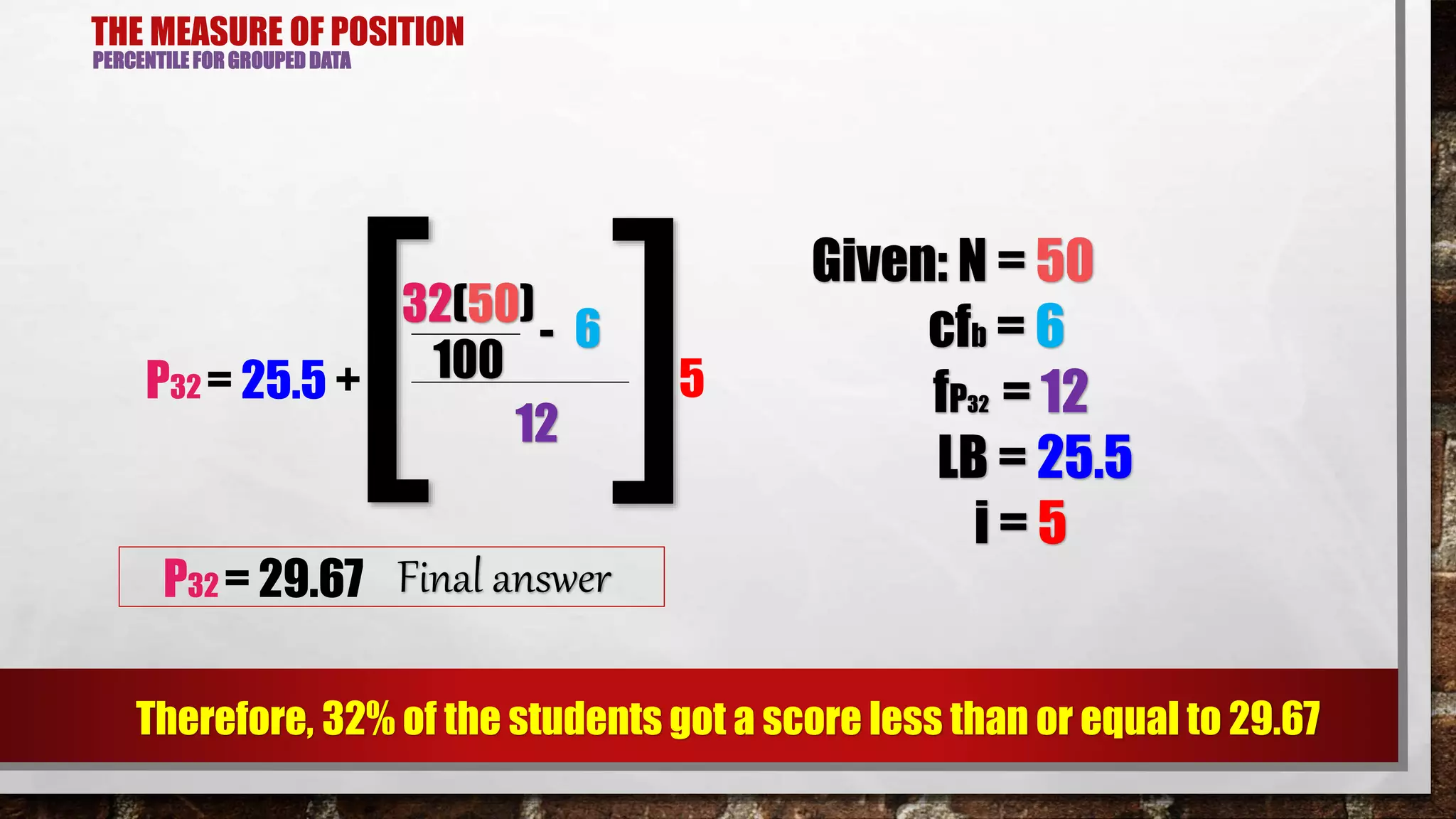 PERCENTILE : MEASURES OF POSITION FOR GROUPED DATA | PPTX