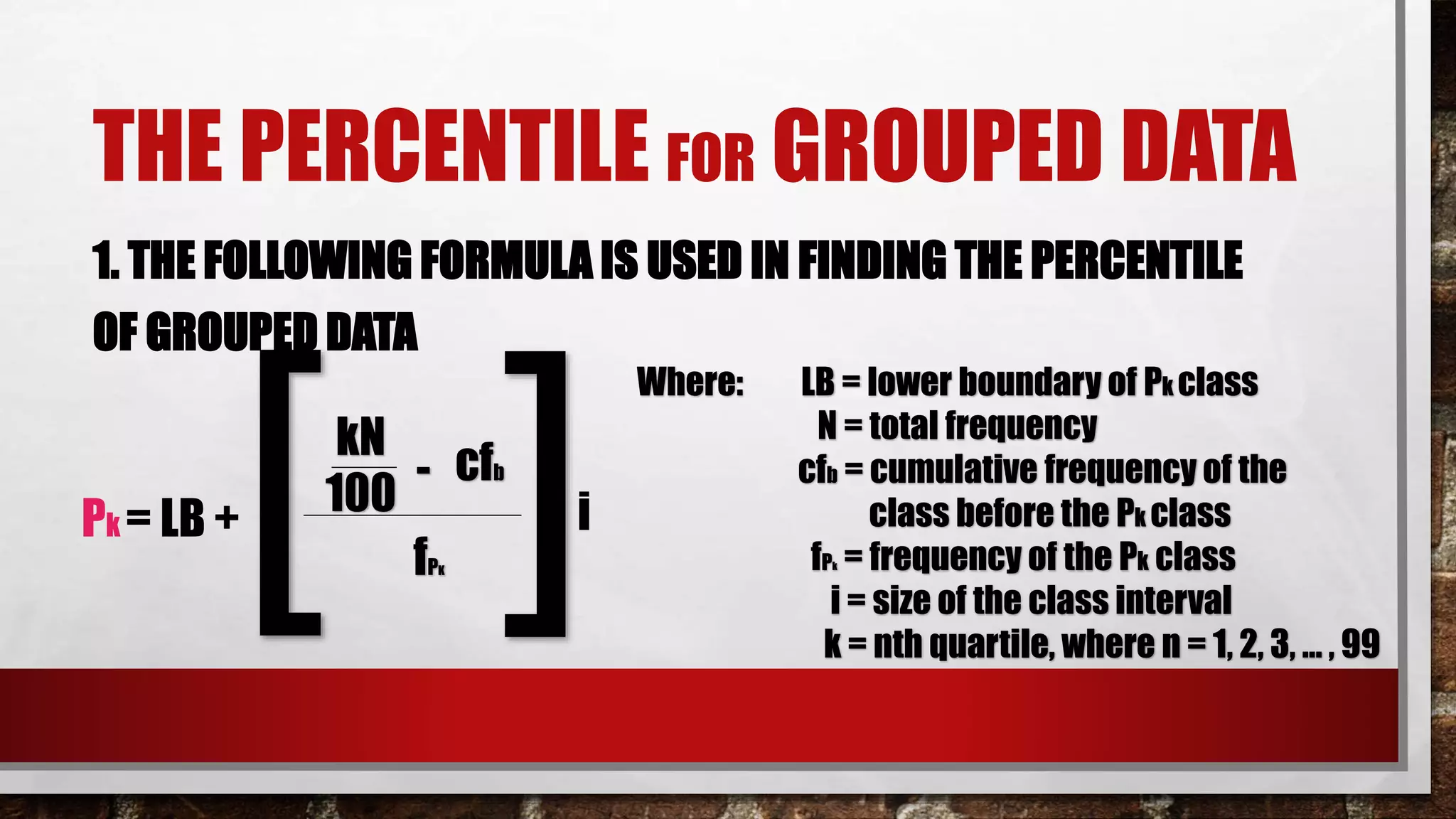 PERCENTILE : MEASURES OF POSITION FOR GROUPED DATA | PPTX