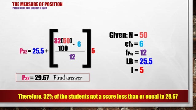 PERCENTILE : MEASURES OF POSITION FOR GROUPED DATA | PPTX