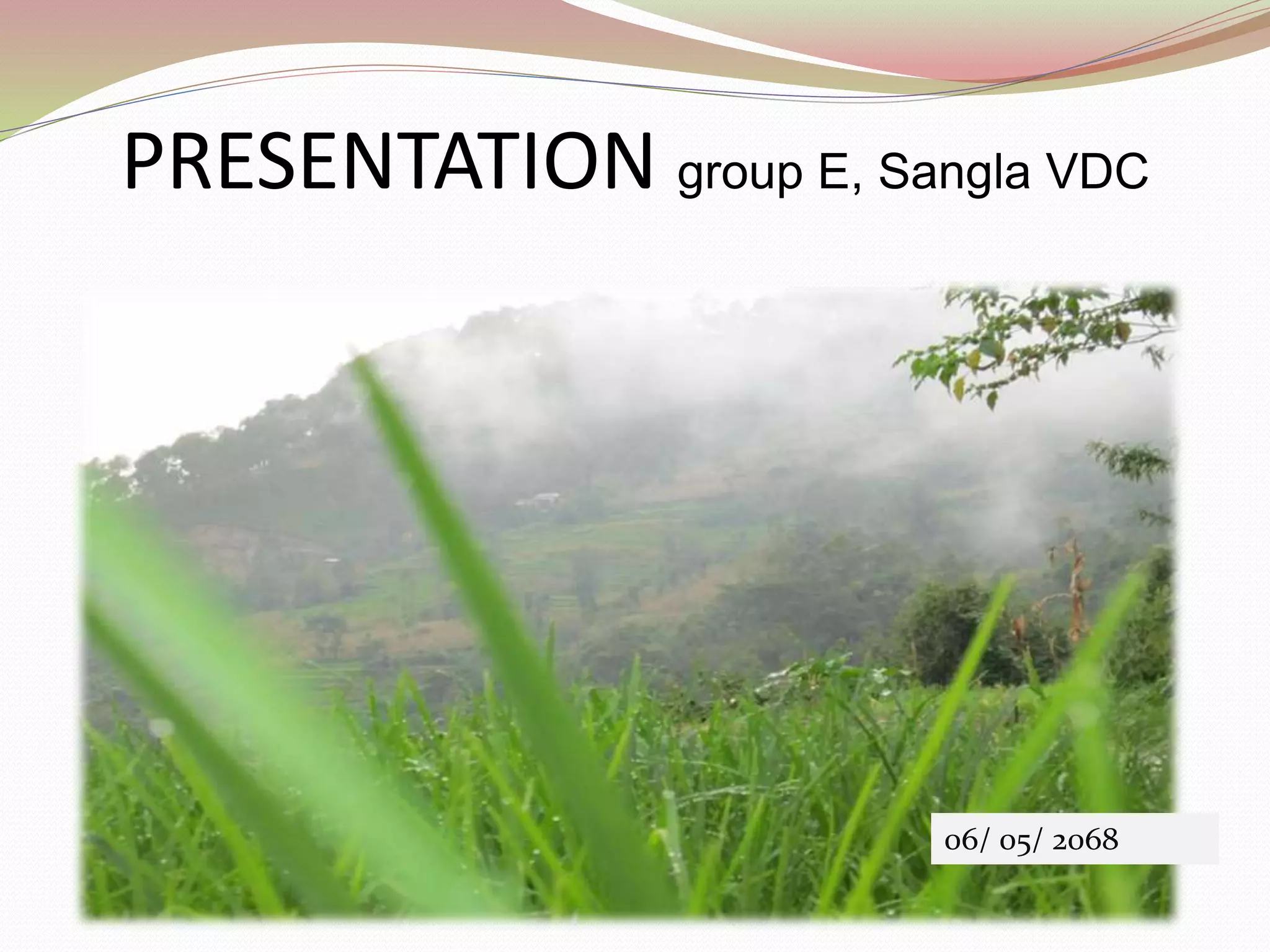 Community Health Diagnosis, Sangla VDC, Kathmandu | PPSX | Pregnancy | Reproductive Health