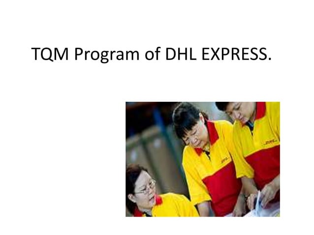 Total Quality Management of DHL | PPTX