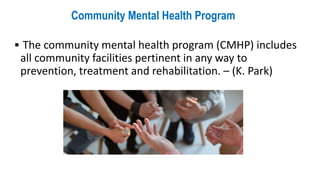Community Mental Health Program (CMHP) | PPTX