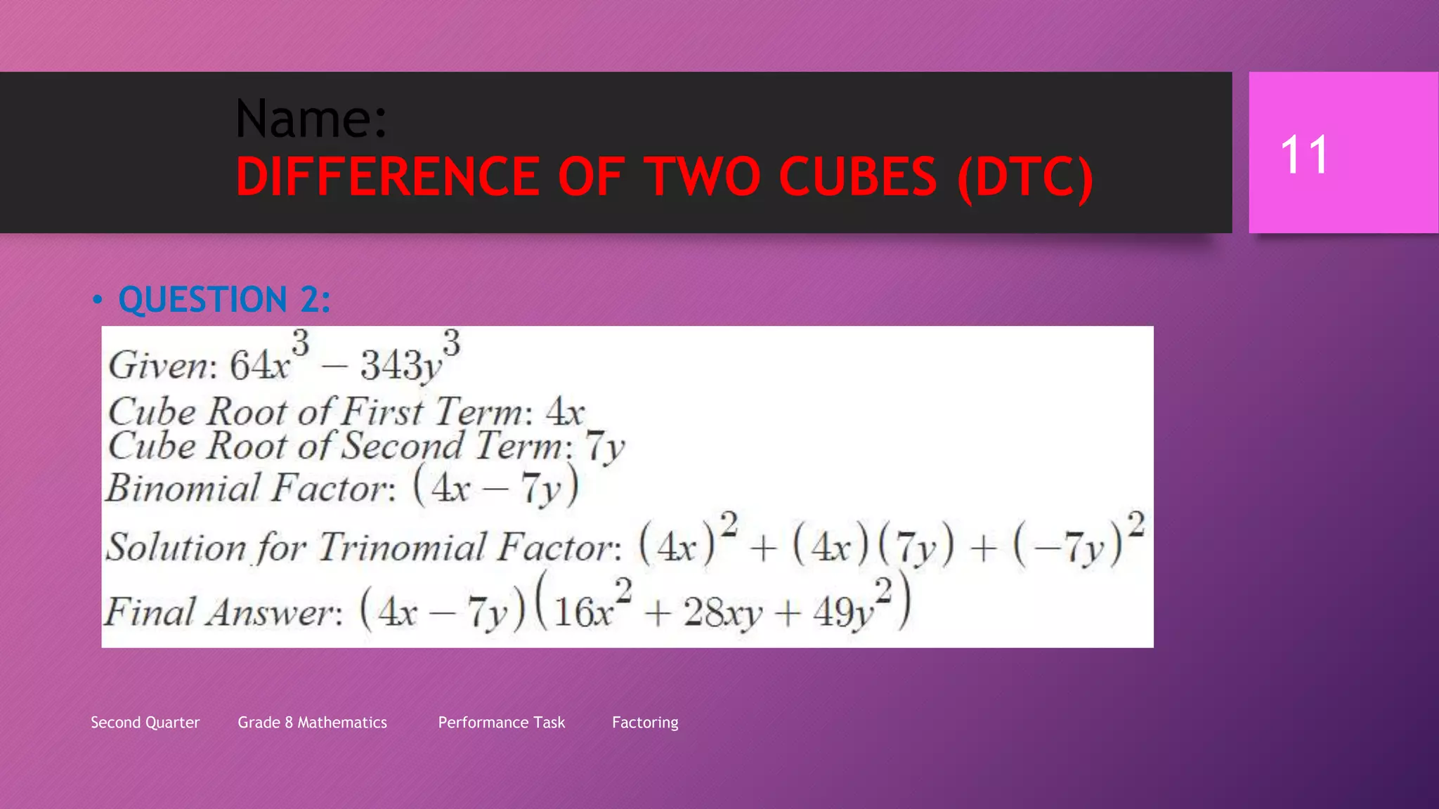 Second Quarter Group F Math Peta - Factoring (GCMF, DTS, STC, DTC, PST ...