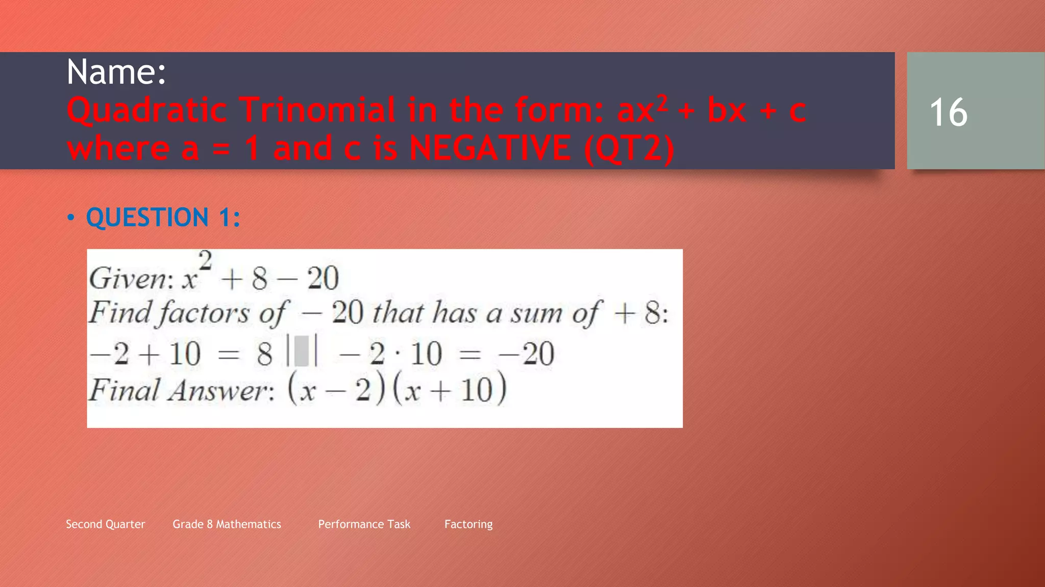 Second Quarter Group F Math Peta - Factoring (GCMF, DTS, STC, DTC, PST ...