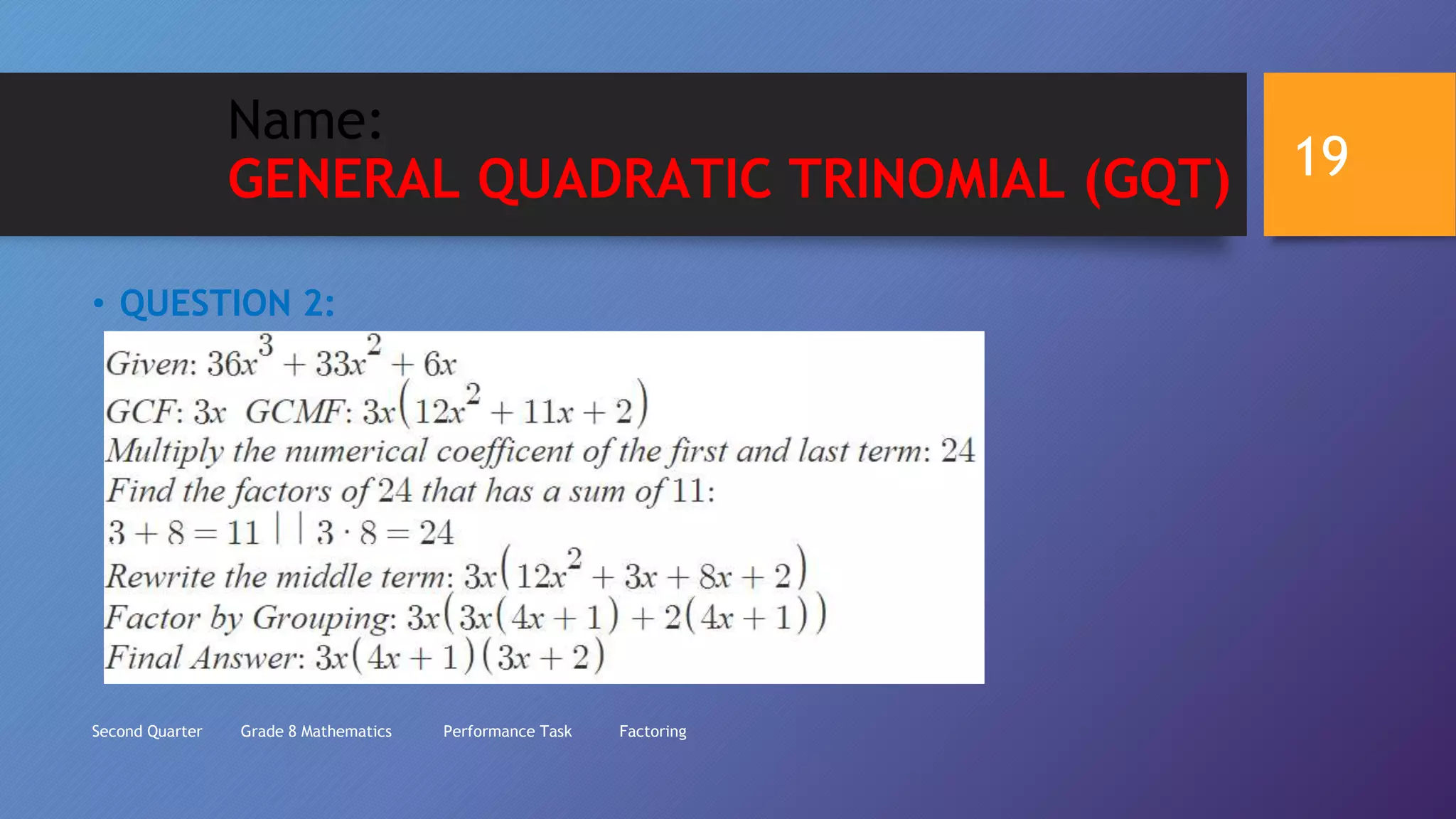 Second Quarter Group F Math Peta - Factoring (GCMF, DTS, STC, DTC, PST ...