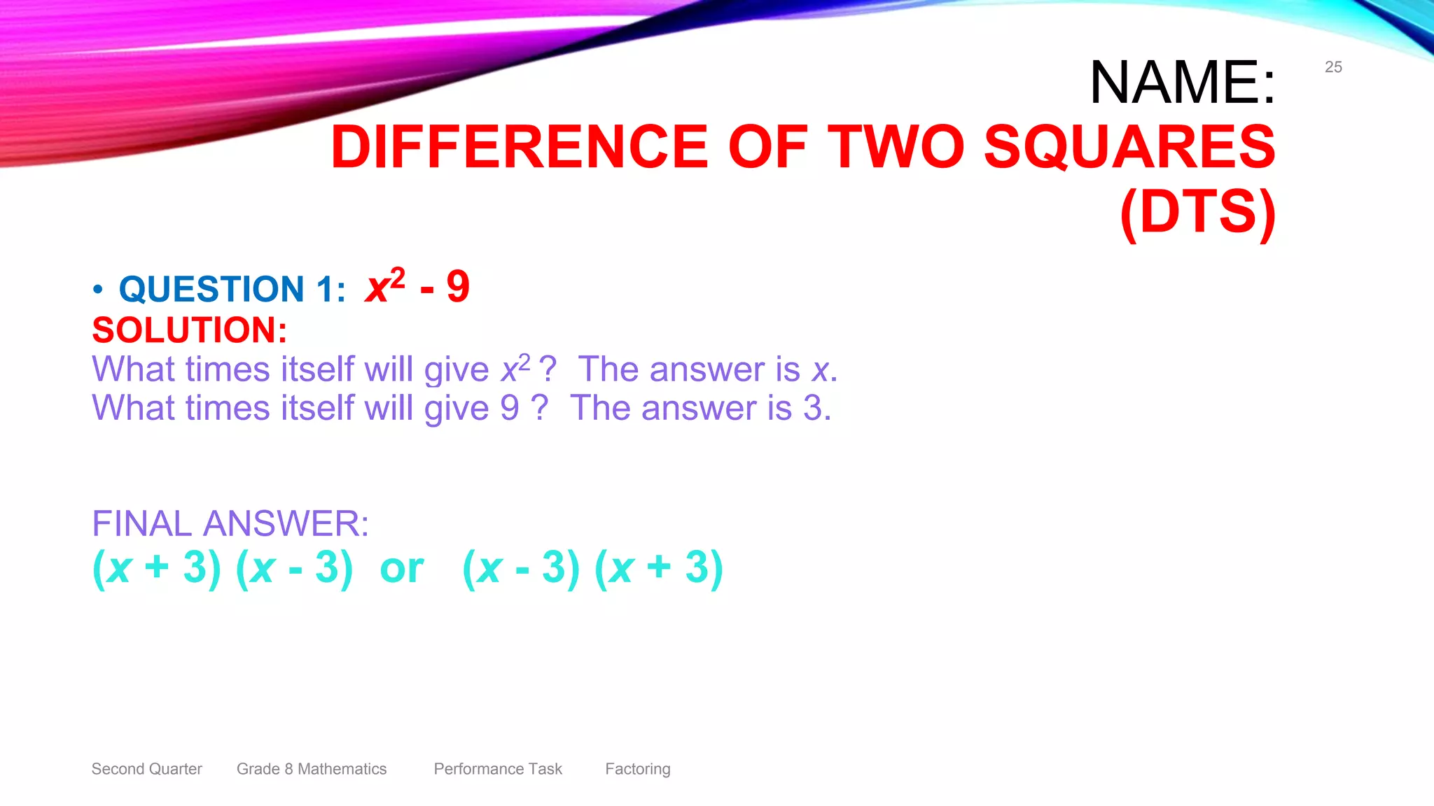 Second Quarter Group F Math Peta - Factoring (GCMF, DTS, STC, DTC, PST ...