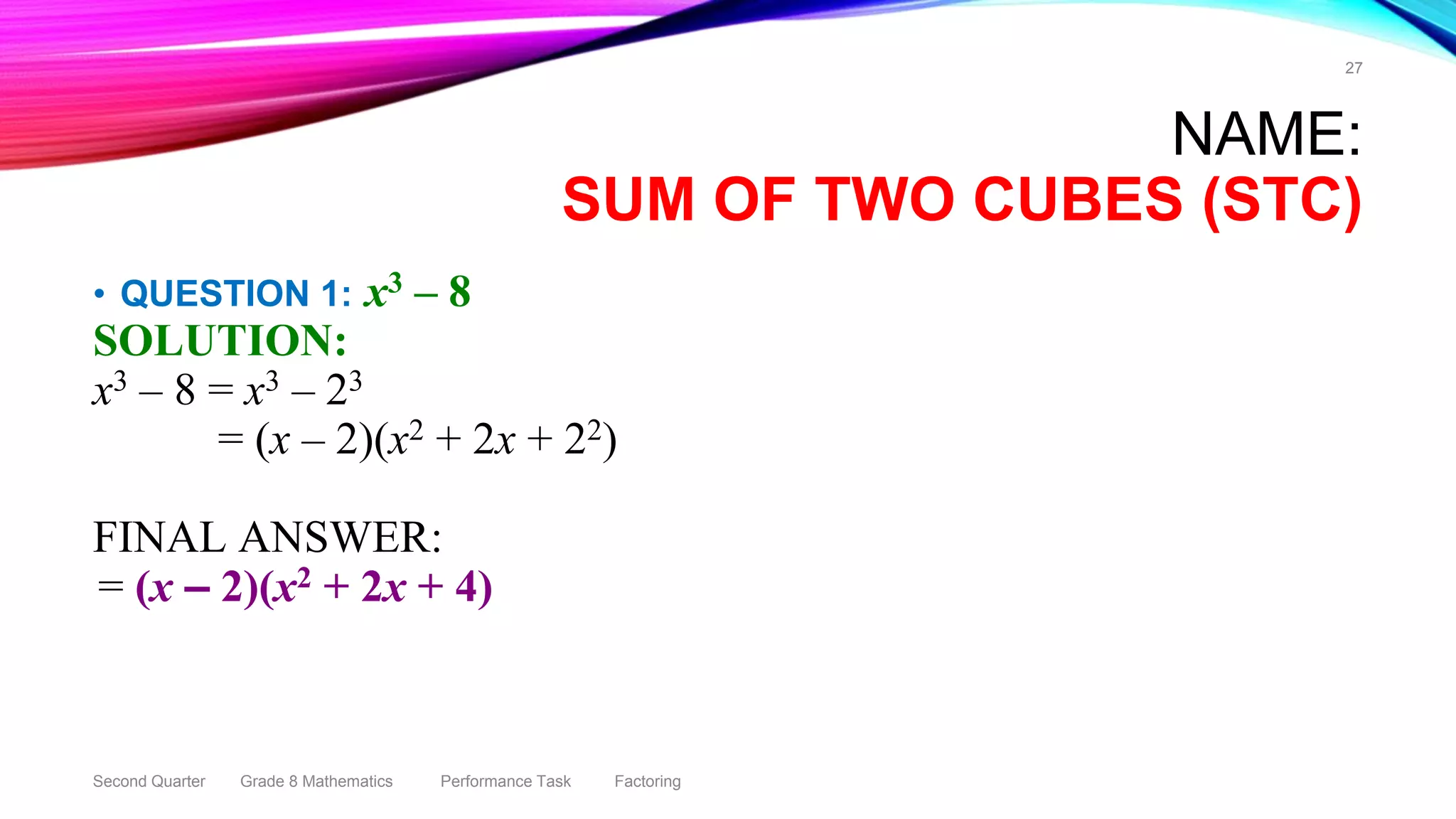 Second Quarter Group F Math Peta - Factoring (GCMF, DTS, STC, DTC, PST ...