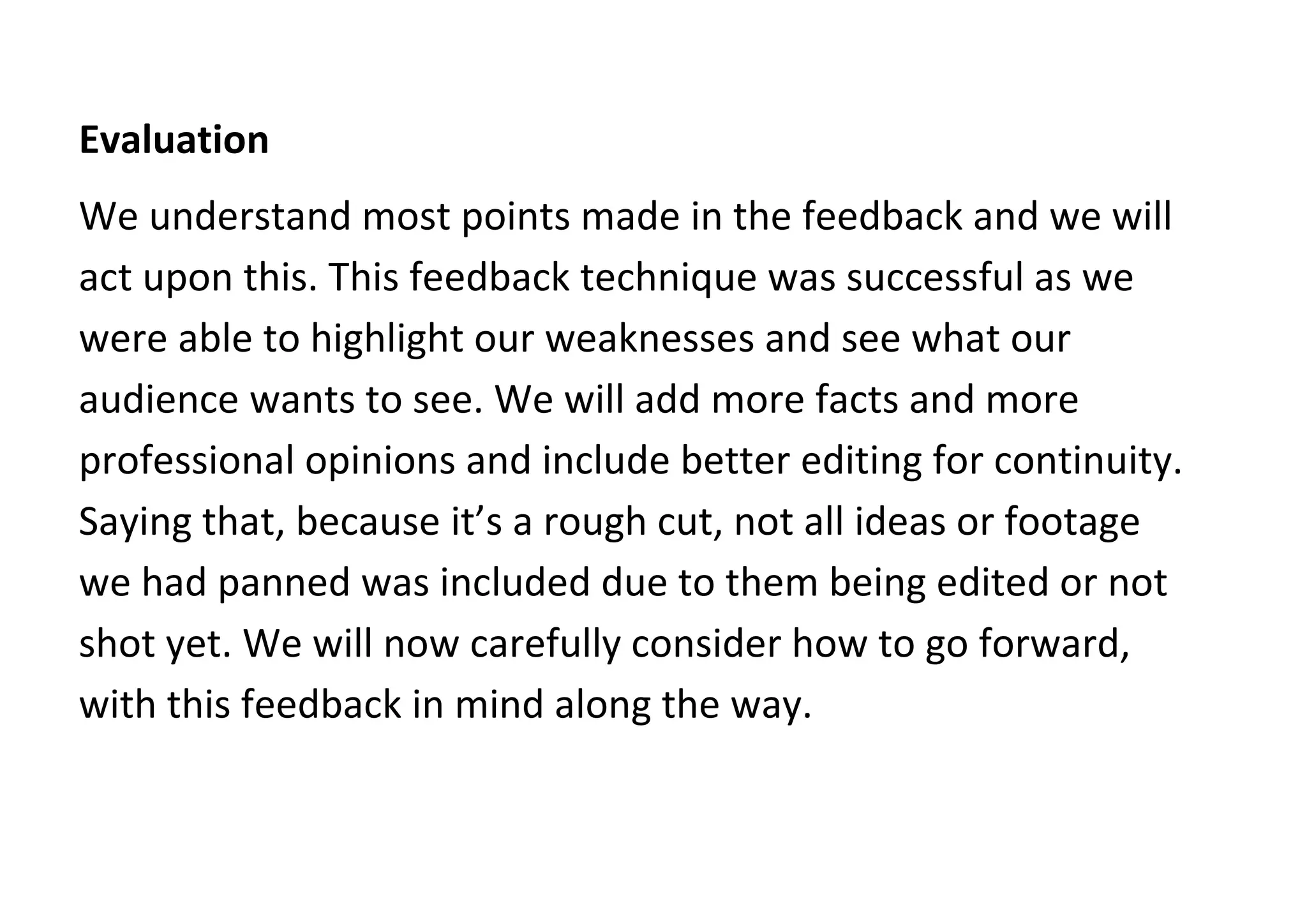 Group feedback and Evaluation, Rough cut, App | PPT