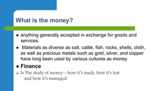chapter 15 money and the financial system | PPTX