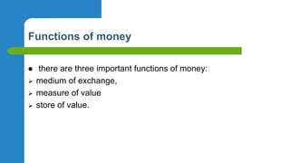 chapter 15 money and the financial system | PPTX