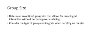 Group formation, Group Norms, Group Cohesiveness.pptx