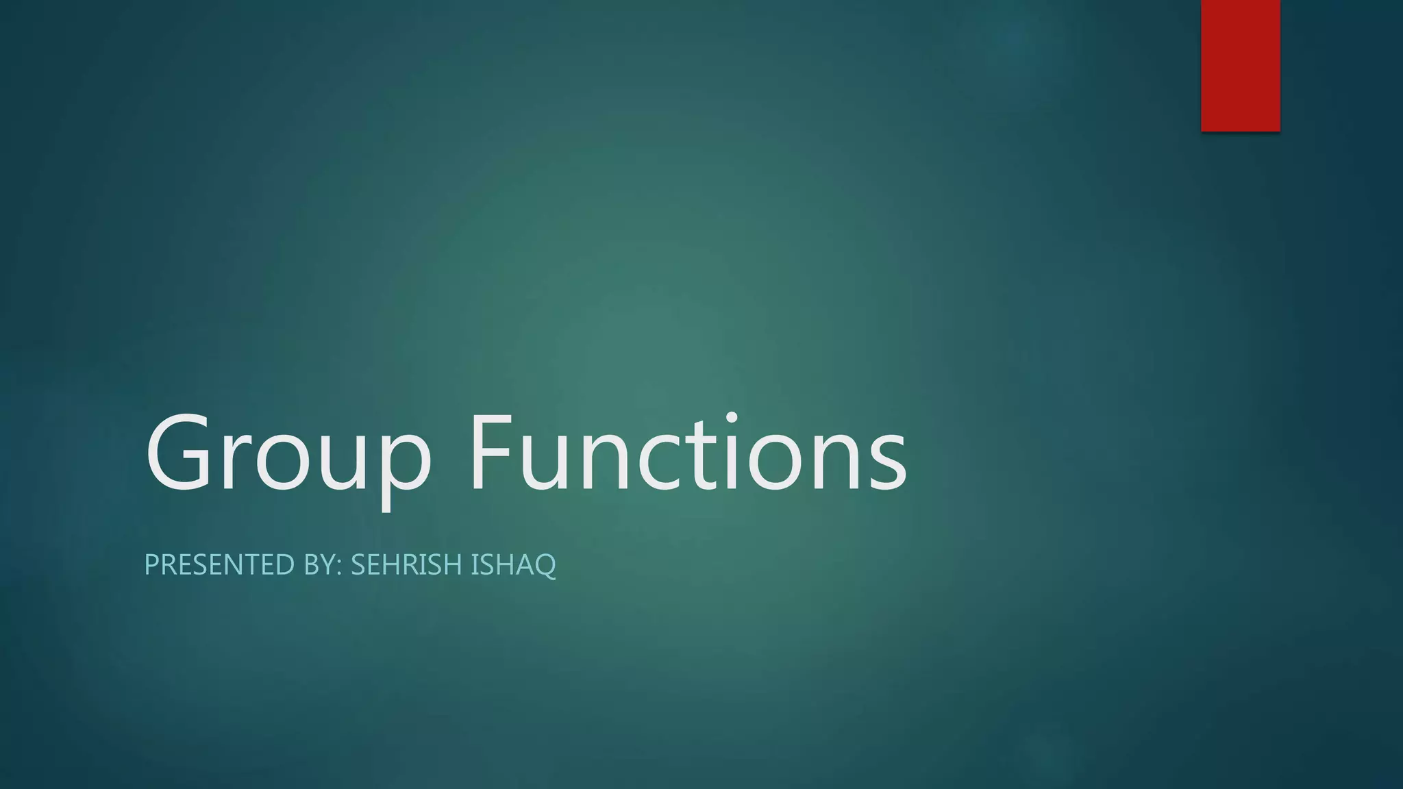 Group functions | PPTX