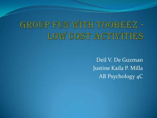 Group fun with toobeez low cost activities | PPTX