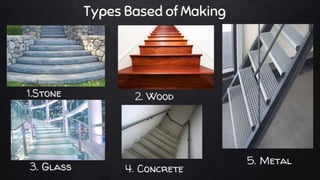 Staircase and it's Classification in details | PPTX