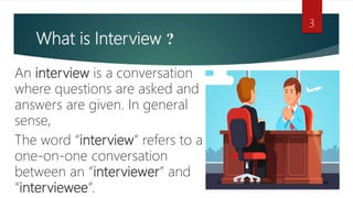 Interview | PPT
