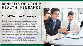 Reliable Group Health Insurance Plans in Massachusetts | PPTX