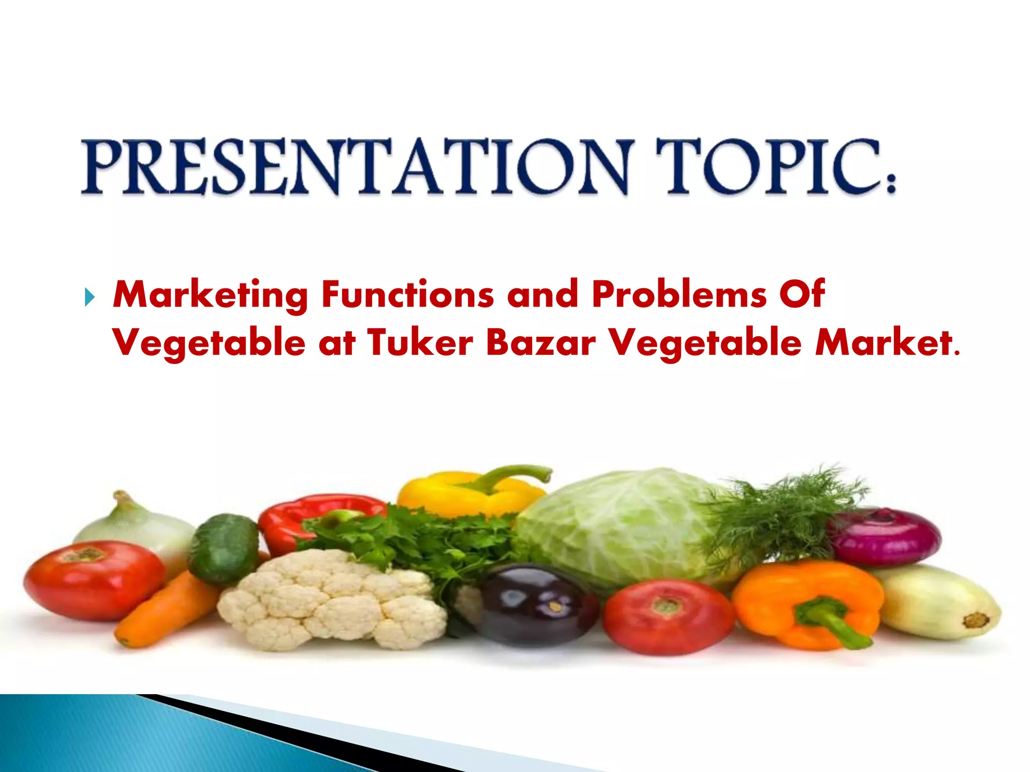 marketing channel of vegetable | PPTX
