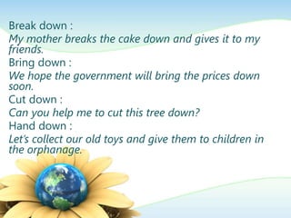Phrasal Verb With Preposition "Down" | PPTX