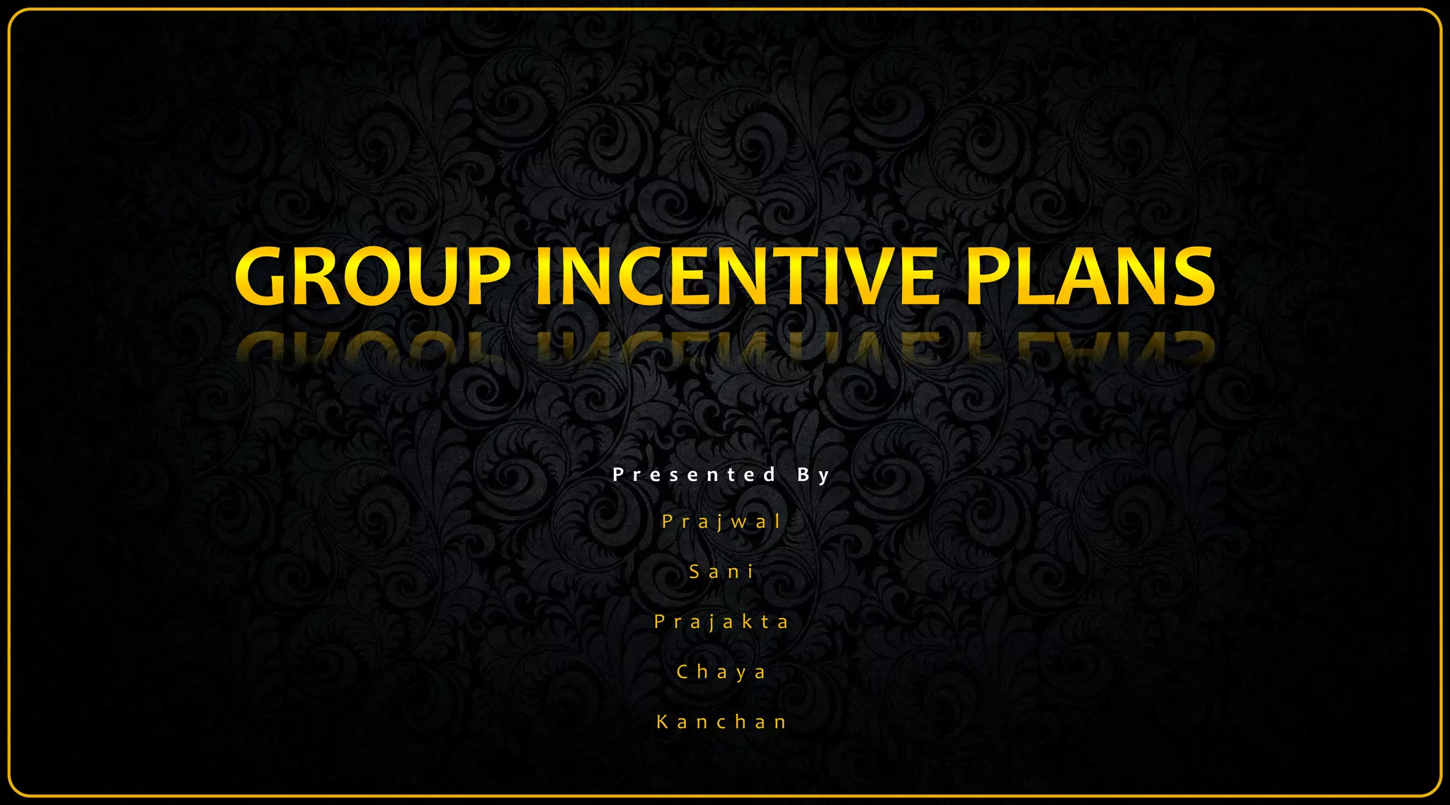 Group incentive plans | PPTX | Business Accounting & Finance | Business