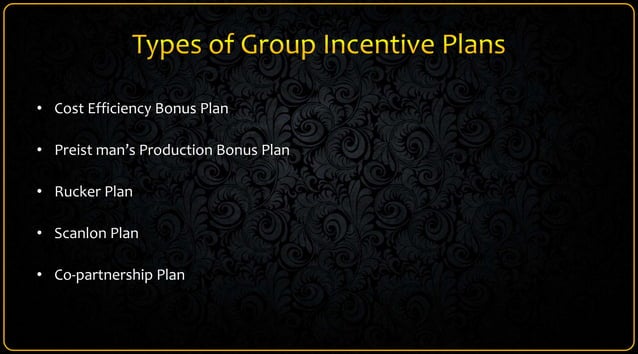 Group incentive plans | PPTX | Business Accounting & Finance | Business